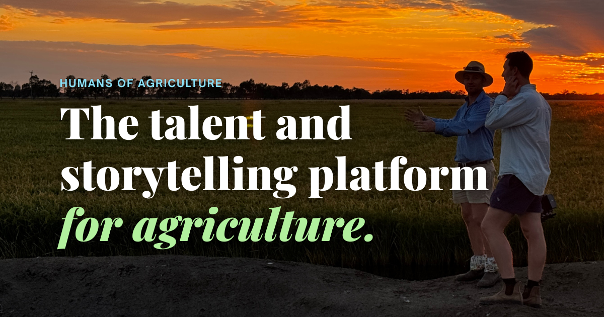 The Talent and Storytelling Platform for Agriculture